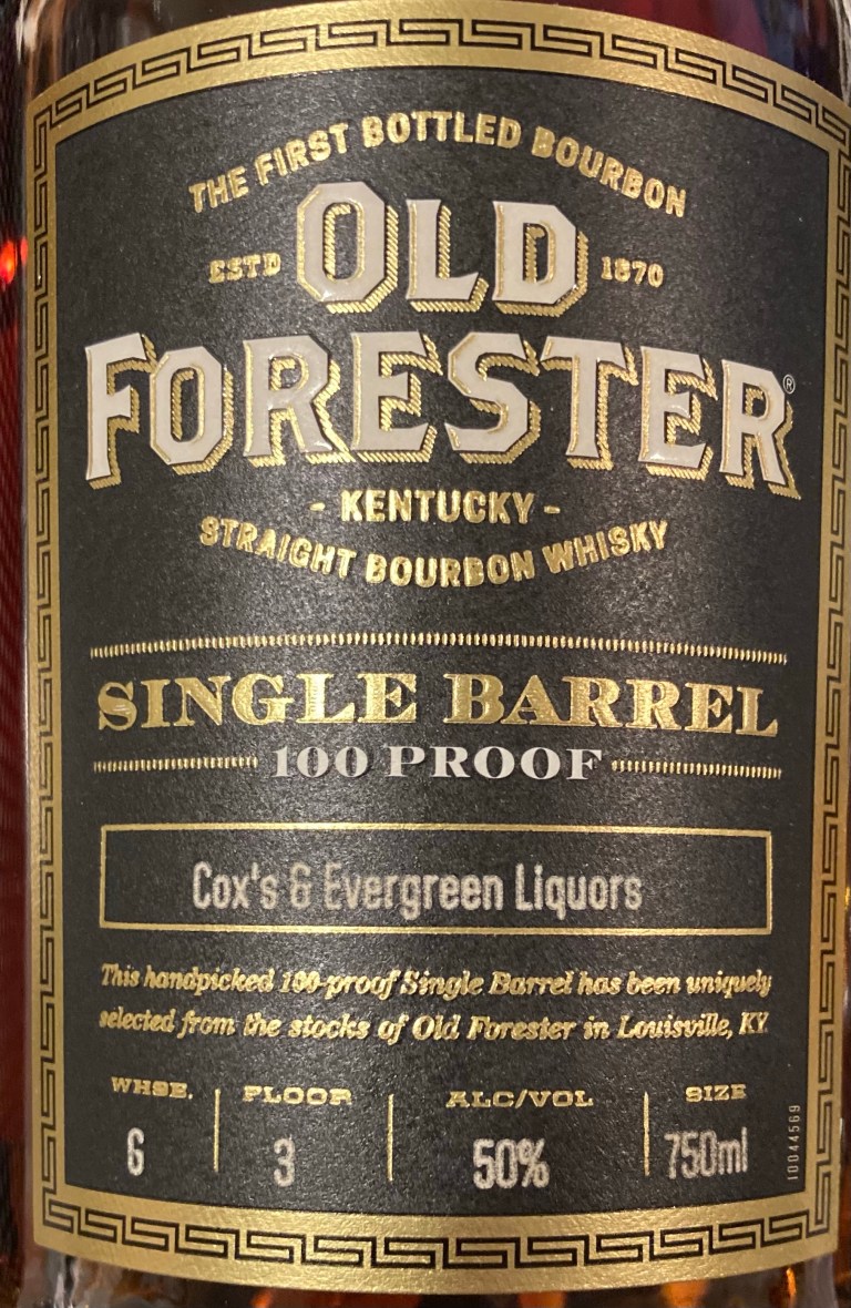 Old Forester Single Barrel 100 Proof In-Depth Review – Debonair Gentlemen